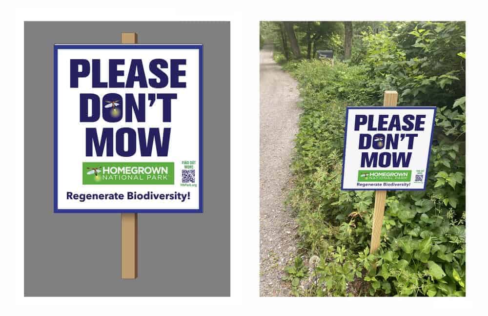 No Mow Sign - Homegrown National Park